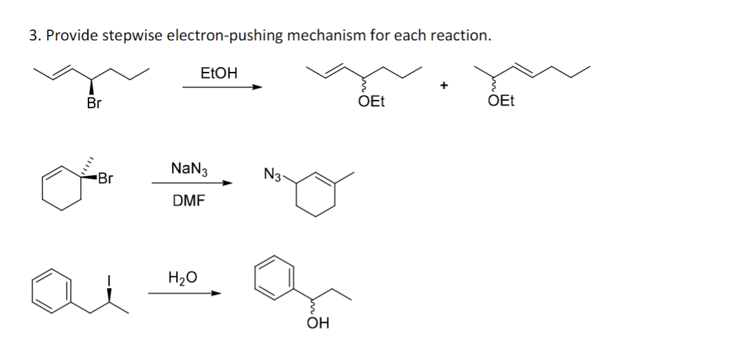 Solved 3. Provide stepwise electron-pushing mechanism for | Chegg.com