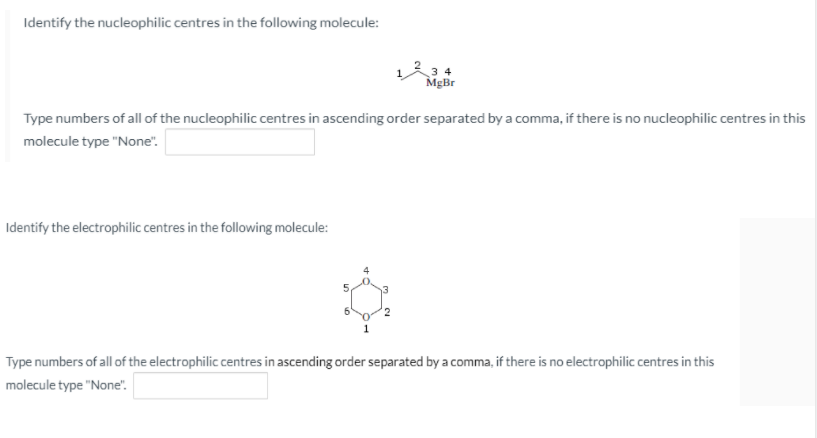 Solved Identify the electrophilic centres in the | Chegg.com