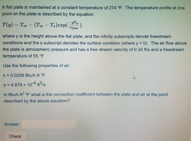 Solved A flat plate is maintained at a constant temperature | Chegg.com