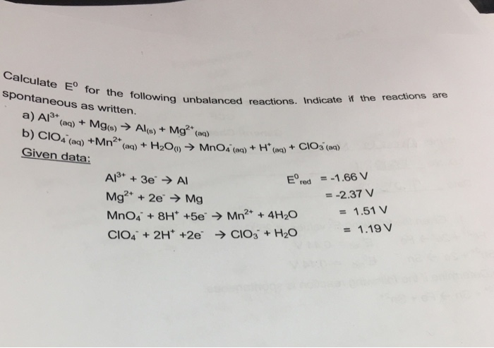 Solved 1. Given the following E values at 25°c. Fe2+ + 2e-? | Chegg.com