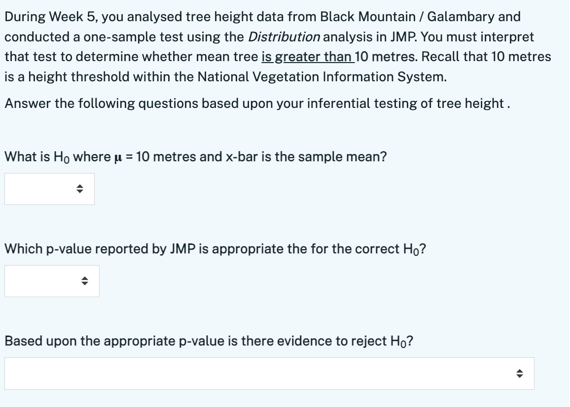 Solved During Week 5, you analysed tree height data from | Chegg.com