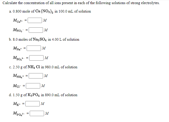 Solved Calculate the concentration of all ions present in | Chegg.com