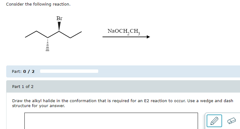 Solved Consider the following reaction. Part: 0 / 2 Part 1 | Chegg.com Solved Consider the following reaction. Part: 0 / 2 Part 1 | Chegg.com