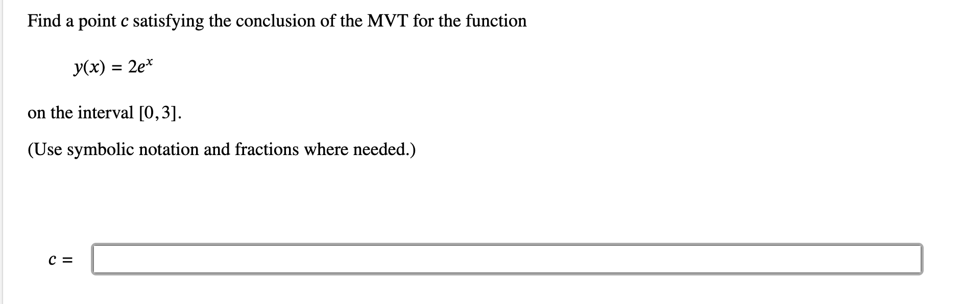 Solved Find a point c satisfying the conclusion of the MVT | Chegg.com