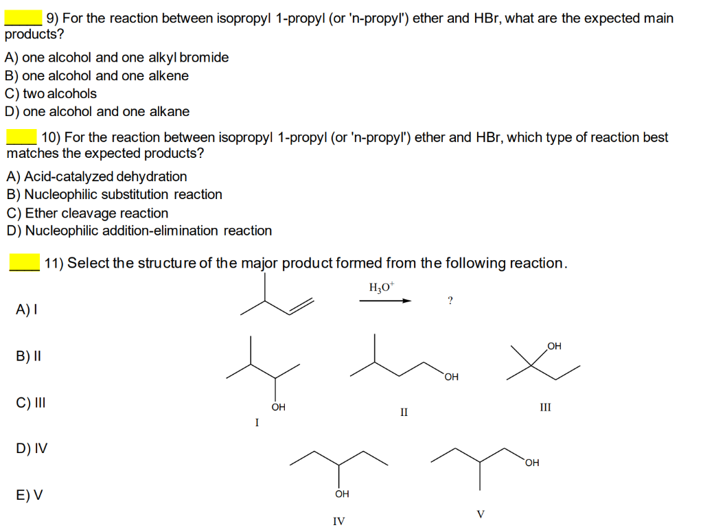 Solved 9) For the reaction between isopropyl 1-propyl (or | Chegg.com