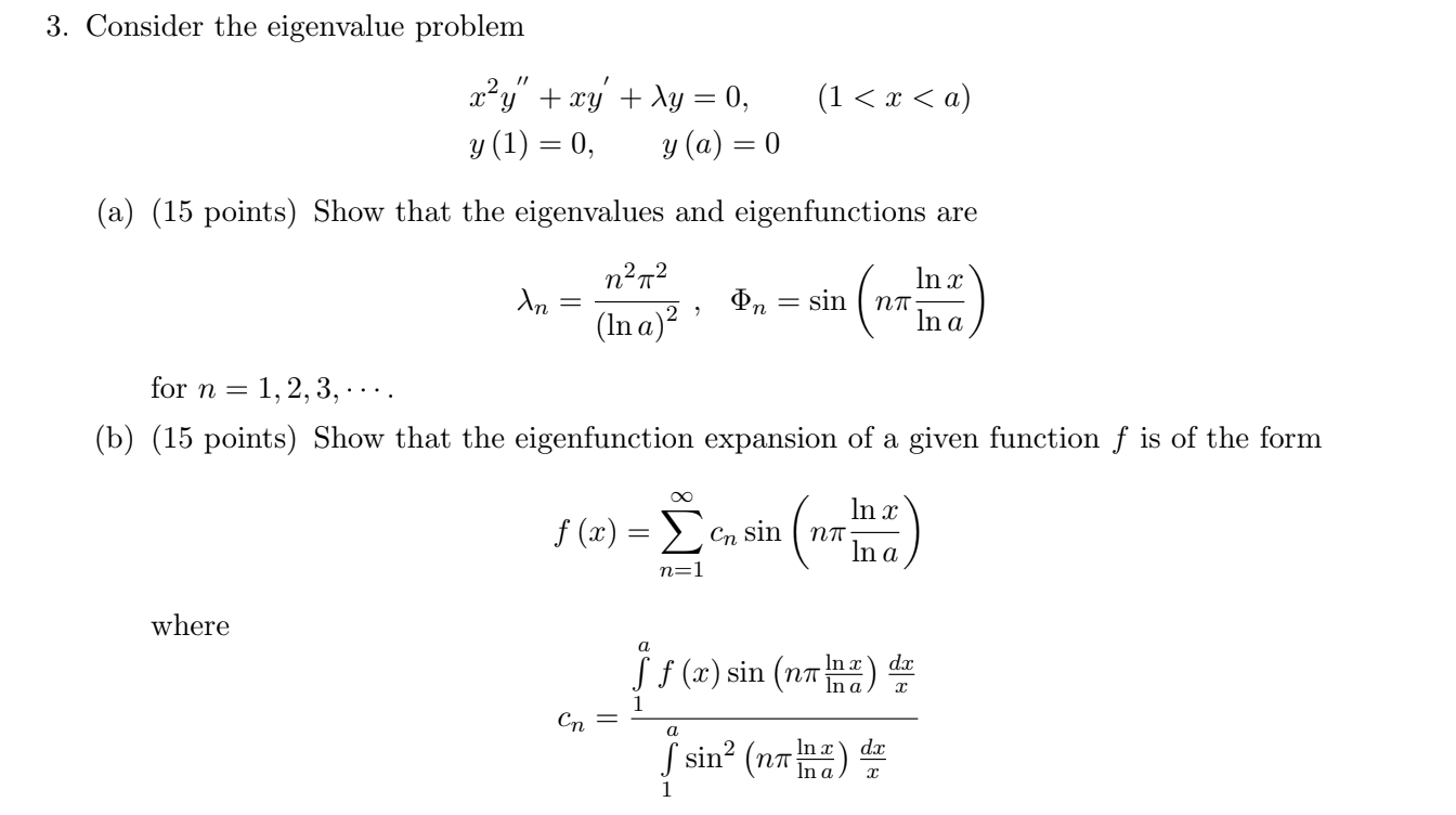 Solved 3. Consider the eigenvalue problem | Chegg.com