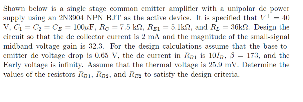 Solved Shown below is a single stage common emitter | Chegg.com