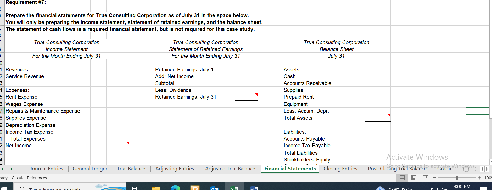 Requirement \#7: Prepare the financial statements for | Chegg.com