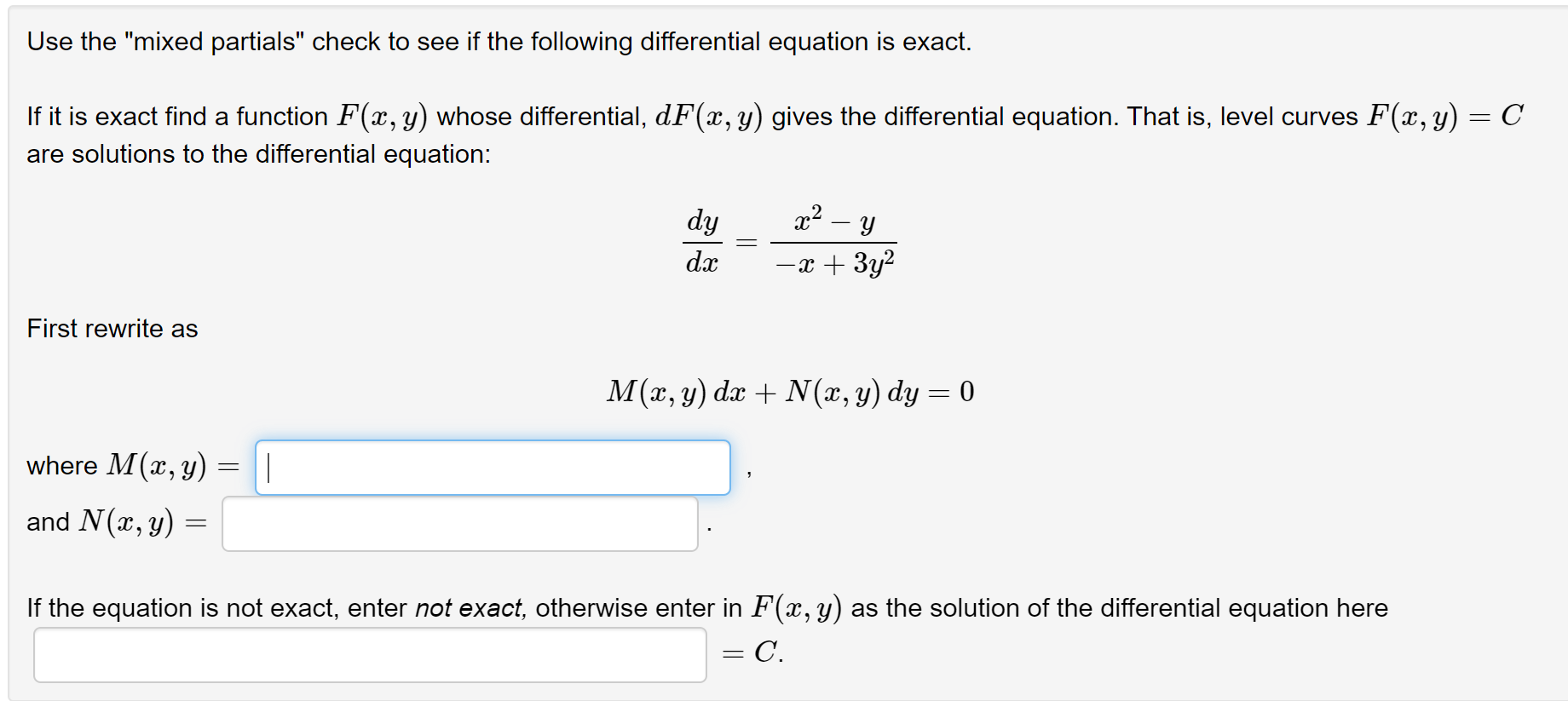 Solved Use the "mixed partials" check to see if the | Chegg.com