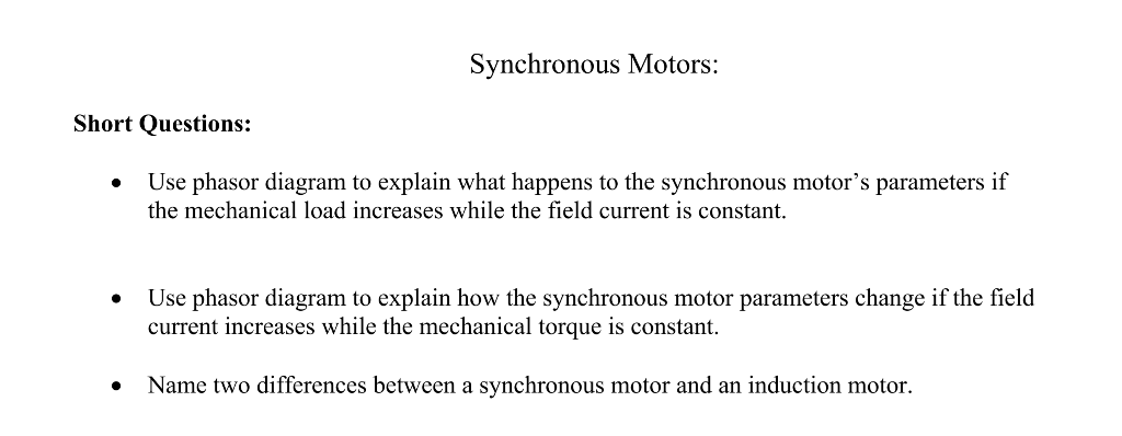 Solved Synchronous Motors: Short Questions: . Use phasor | Chegg.com