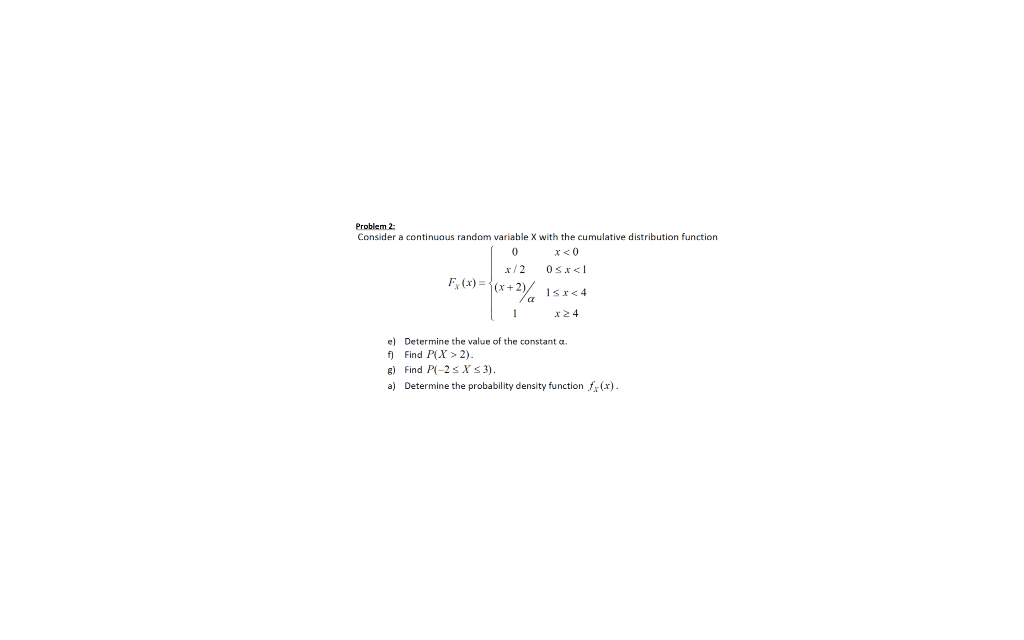 Solved Problem 2 Consider A Continuous Random Variable X 3096