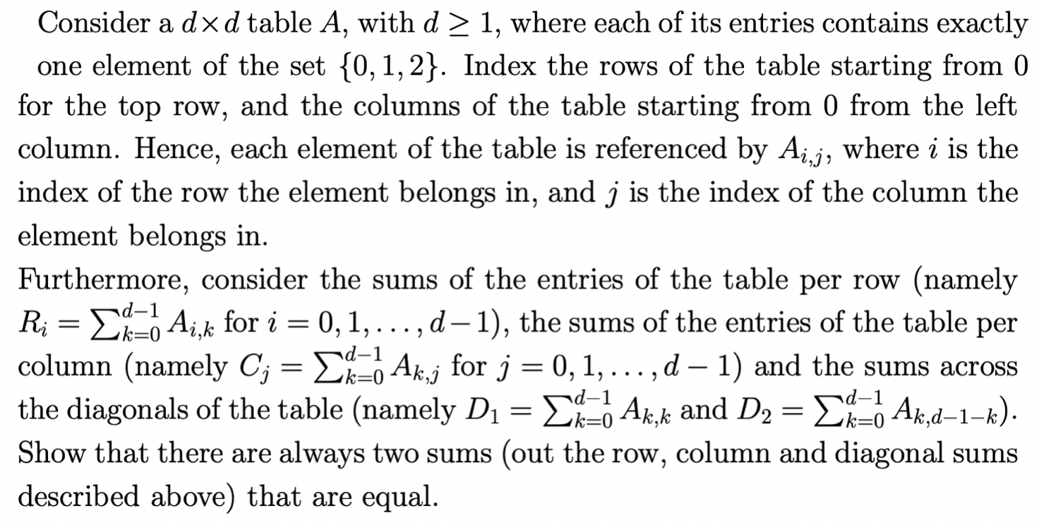 Solved Consider a dxd table A, with d > 1, where each of its | Chegg.com