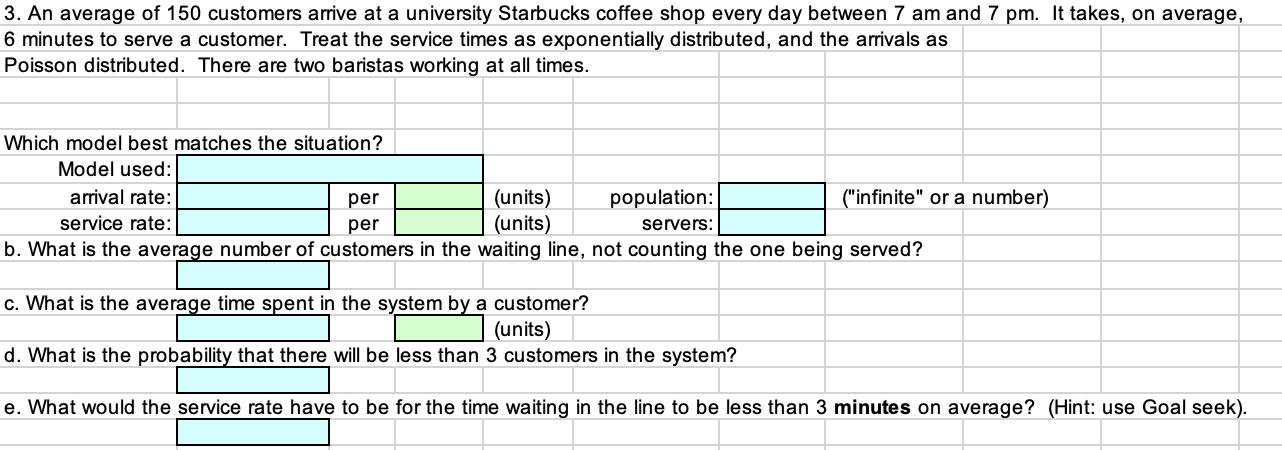 Solved An average of 150 ﻿customers arrive at a university | Chegg.com