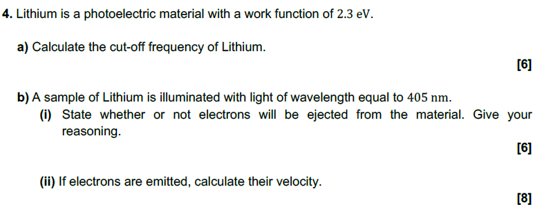 Solved Lithium is a photoelectric material with a work | Chegg.com