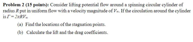 Solved Problem 2 (15 points): Consider lifting potential | Chegg.com