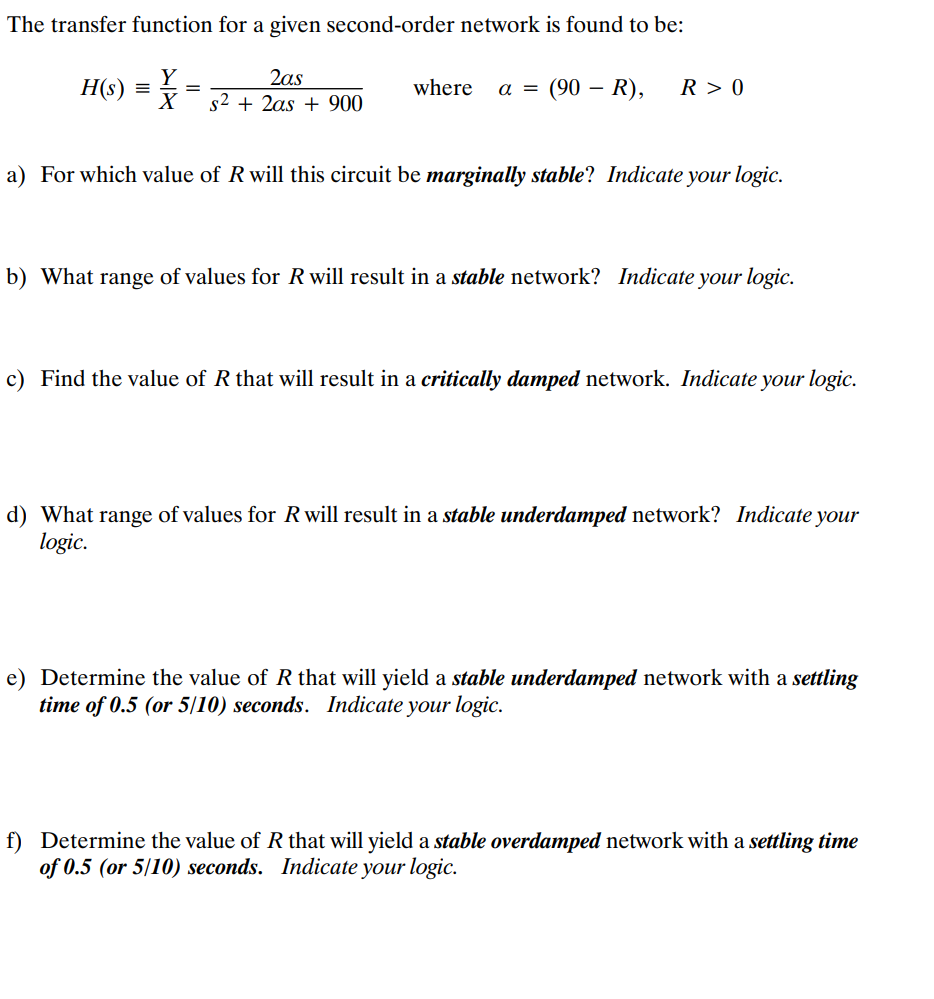 Solved The Transfer Function For A Given Second Order 6306
