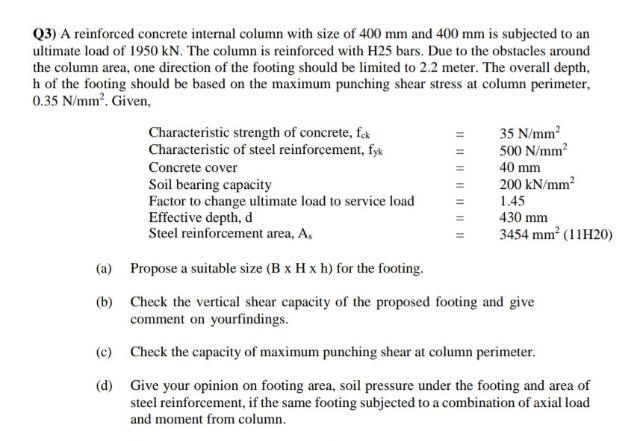 Solved Q3) A reinforced concrete internal column with size | Chegg.com