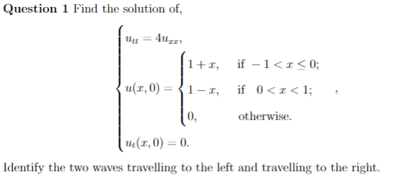 Solved Find the solution of Identify the two waves | Chegg.com