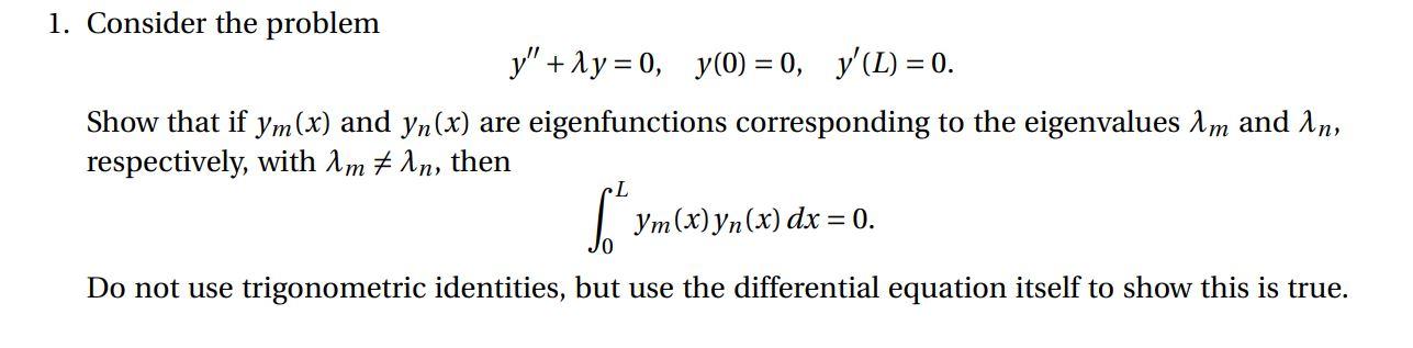 Solved 2. Now, use the above orthogonality to compute the | Chegg.com