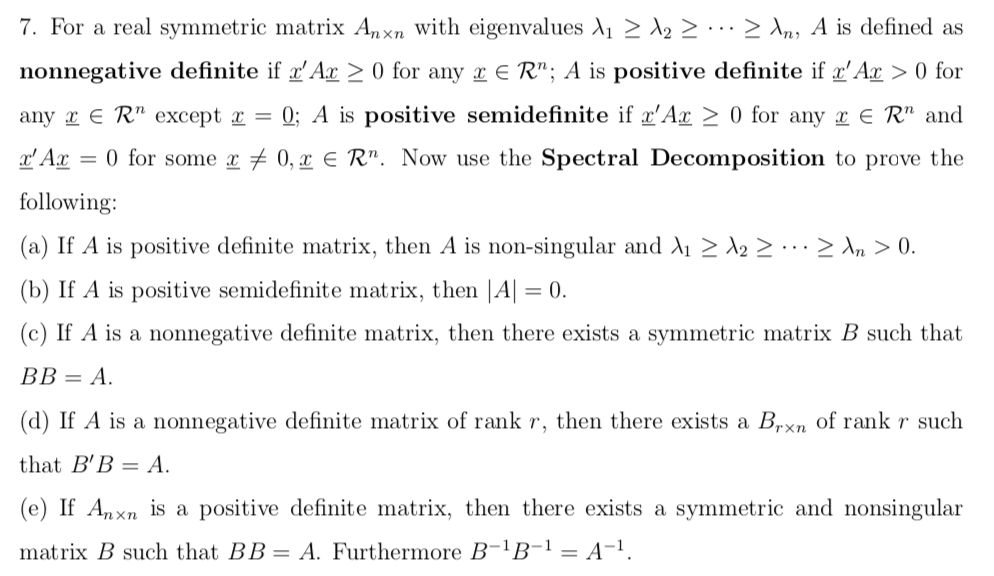 Solved 7. For a real symmetric matrix Anxn with eigenvalues | Chegg.com