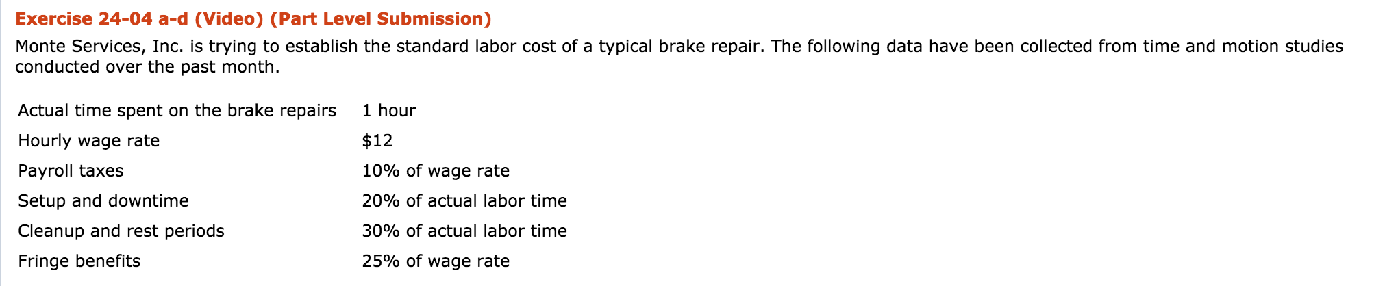 Solved Exercise 24-04 a-d (Video) (Part Level Submission) | Chegg.com