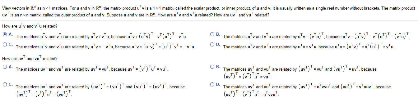 Solved OA. ОВ. View vectors in R" as nx 1 matrices. For u | Chegg.com