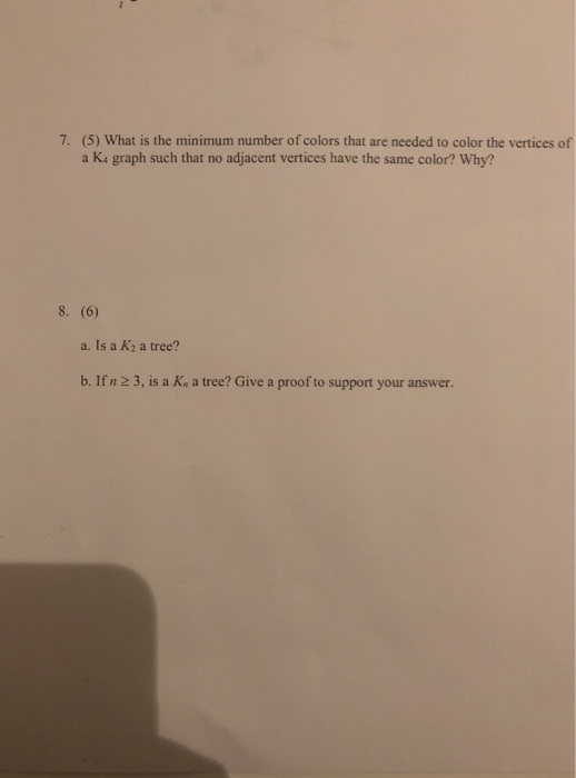 Solved (5) What is the minimum number of colors that are | Chegg.com