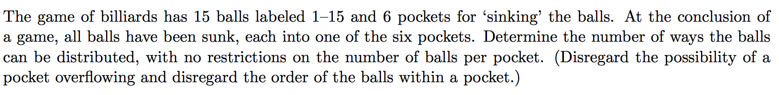 Solved The game of billiards has 15 balls labeled 1-15 and 6 | Chegg.com