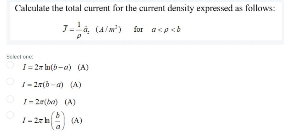 Solved Calculate the total current for the current density | Chegg.com
