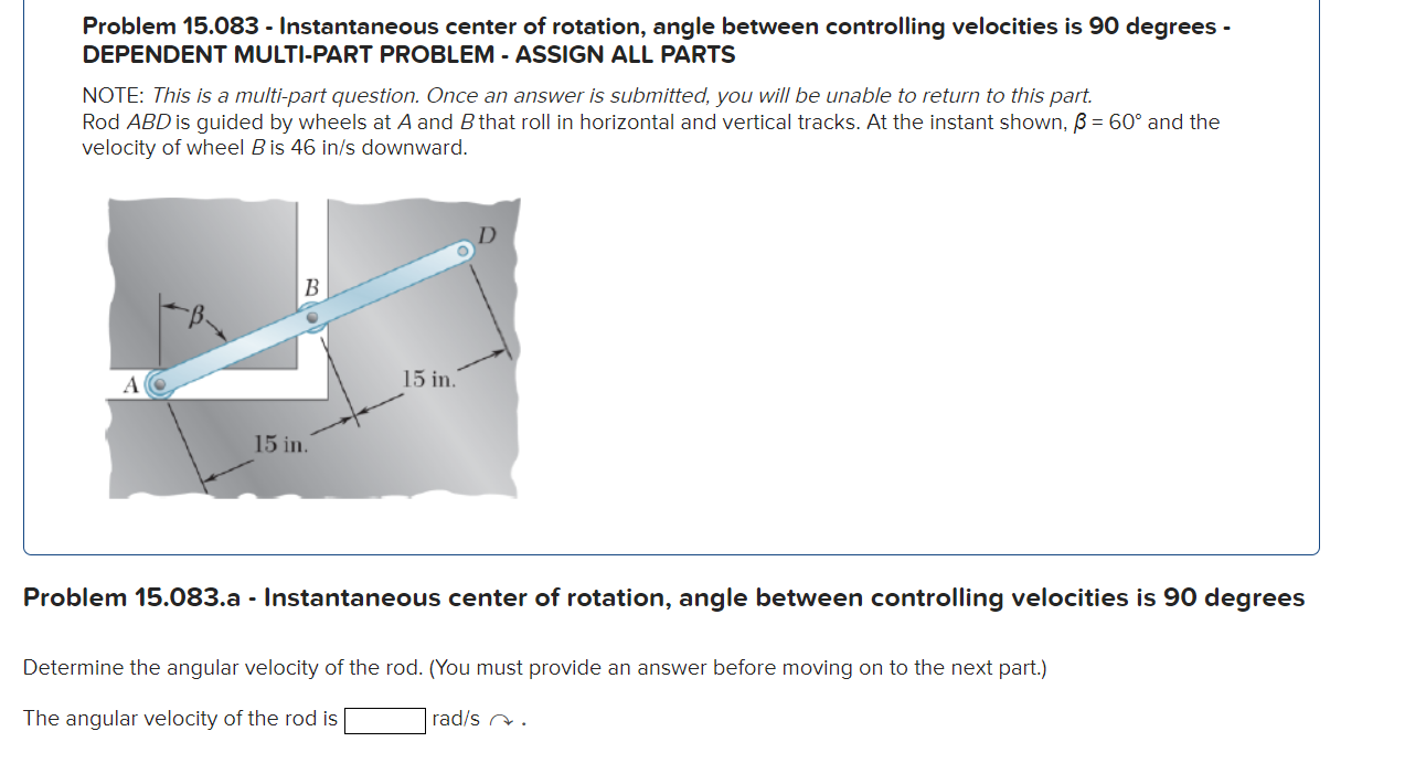 Solved Problem 15.083 - Instantaneous center of rotation, | Chegg.com