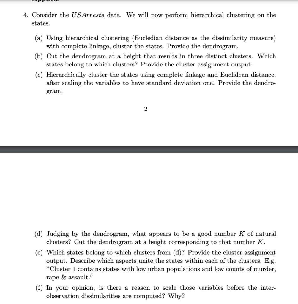 Solved 4. Consider the USArrests data. We will now perform | Chegg.com