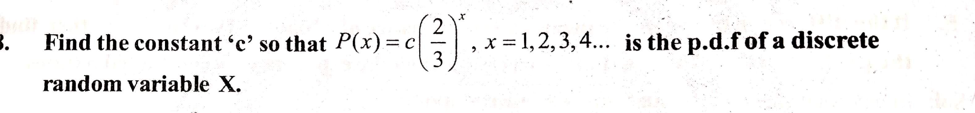 Solved X 3. Find the constant c' so that P(x) = 0 x = | Chegg.com