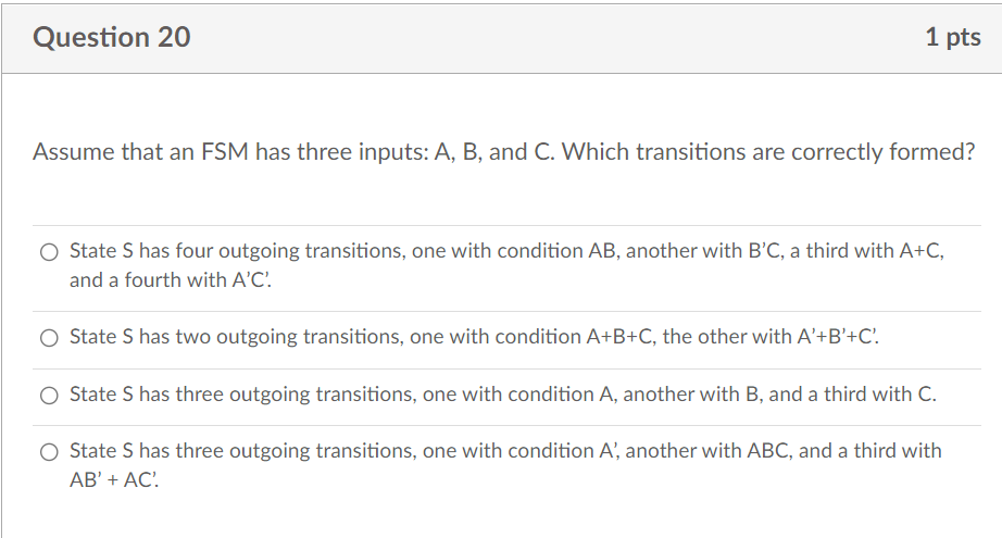 Solved Assume that an FSM has three inputs: A, B, and C. | Chegg.com