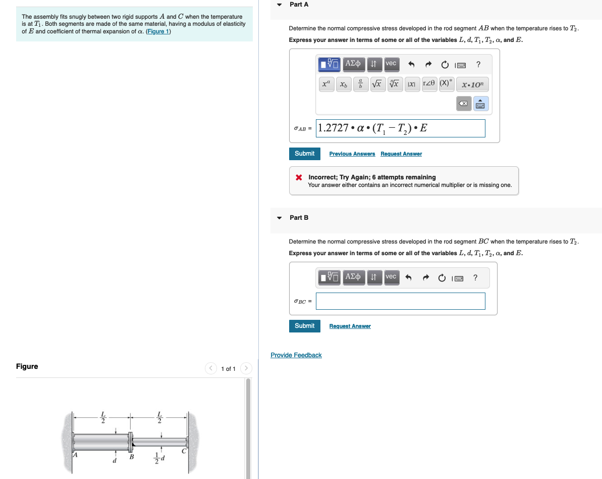 Solved The assembly fits snugly between two rigid supports A | Chegg.com