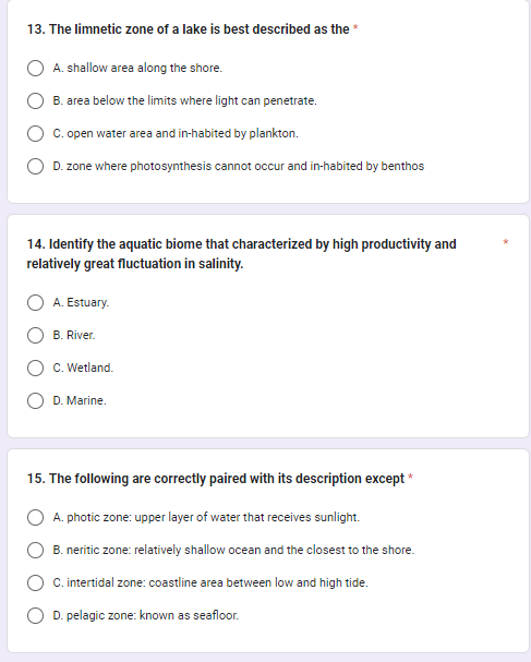 Solved 13. The limnetic zone of a lake is best described as | Chegg.com