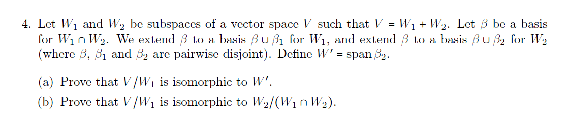 Solved + 4. Let W1 and W2 be subspaces of a vector space V | Chegg.com