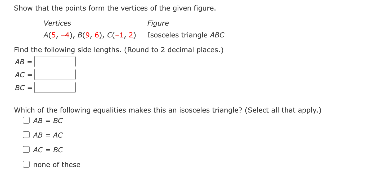 Solved Show that the points form the vertices of the given | Chegg.com
