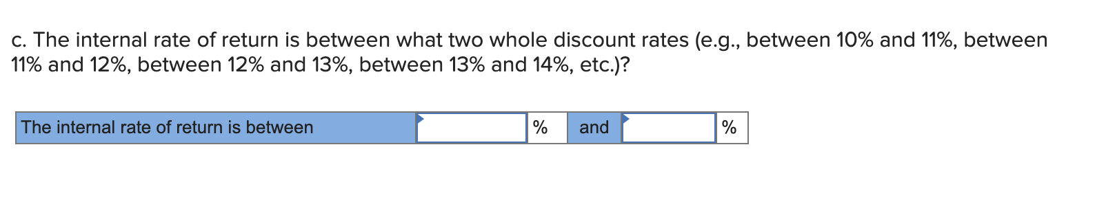 Solved EXHIBIT 14-8 The Net Present Value Method-An Extended | Chegg.com