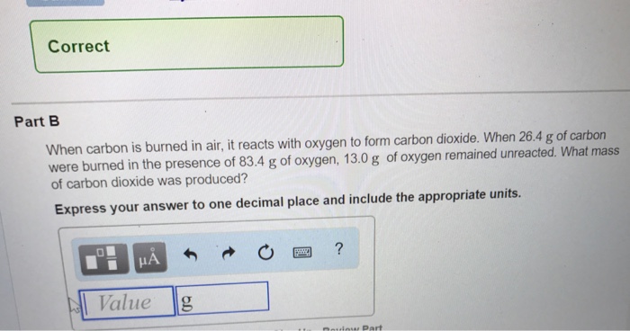 Solved When carbon is burned in air. it reacts with oxygen | Chegg.com