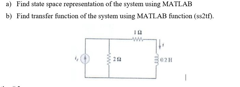 Solved a) Find state space representation of the system | Chegg.com