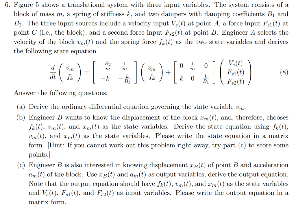 Solved 6. Figure 5 shows a translational system with three | Chegg.com