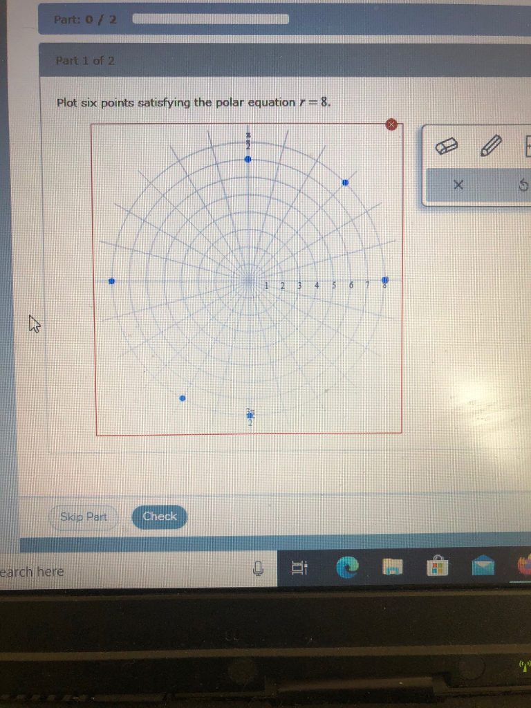 Solved Part: 0 / 2 Part 1 of 2 Plot six points satisfying | Chegg.com