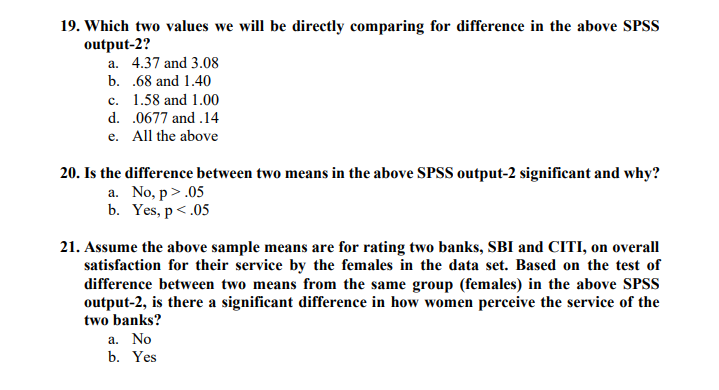 Solved MEAN 4.37 N Std. Deviation Std. Error Mean 100 .68 | Chegg.com