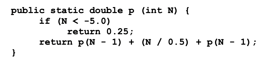 Solved public static double p (int n) { if (N
