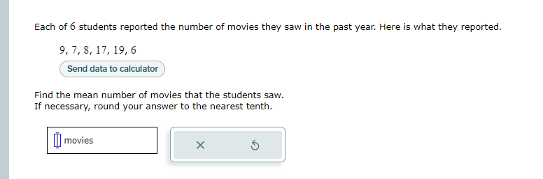 Solved Each of 6 students reported the number of movies they | Chegg.com