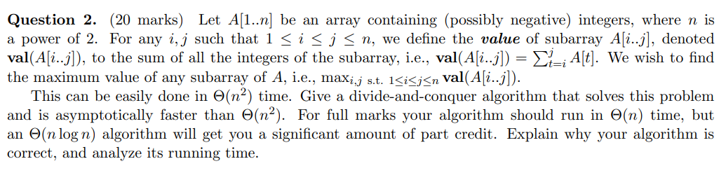 Solved Question 2. ( 20 ﻿marks) ﻿Let A[1..n] ﻿be an array | Chegg.com