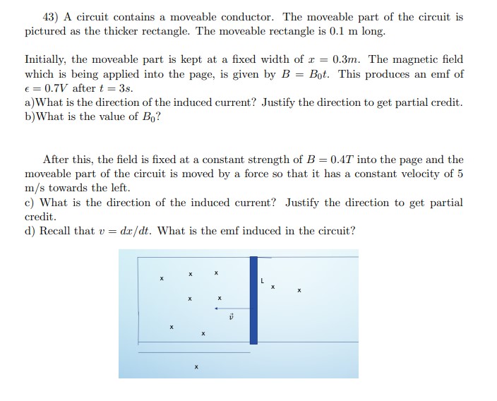 Solved A circuit contains a moveable conductor. The moveable | Chegg.com