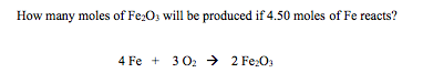 Solved How many moles of Fe2O; will be produced if 4.50 | Chegg.com
