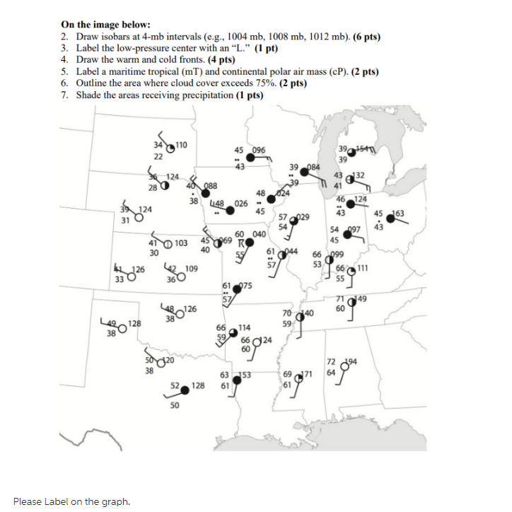 Solved On the image below: 2. Draw isobars at 4-mb intervals | Chegg.com