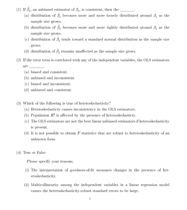 Solved (1) If ;, an unbiased estimator of Bj, is consistent, | Chegg.com